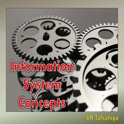 Information System Concepts Basics Pptx