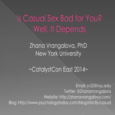 Is Casual Sex Bad For Your Mental Health Catalystcon East 2014 Ppt