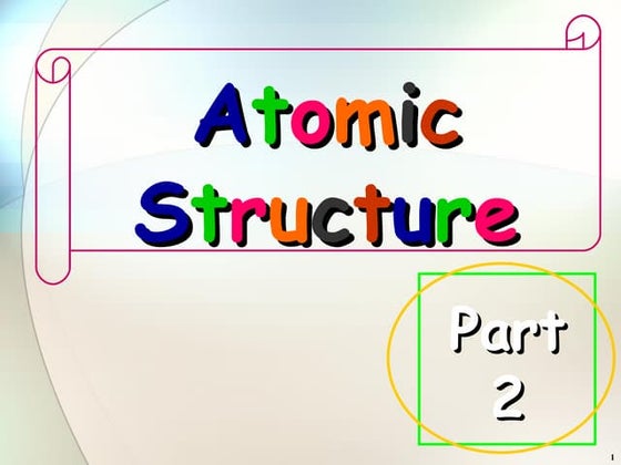 Atomic Structure | PPT | Chemistry | Science