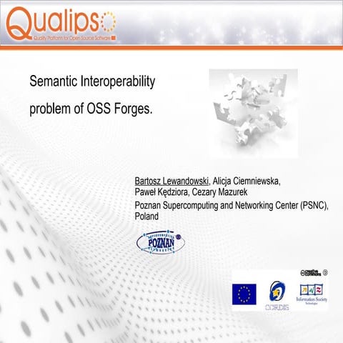 Semantic Interoperability problem of OSS Forges | PPT