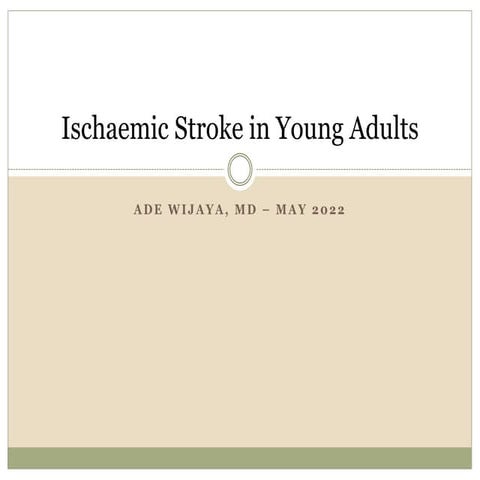 Ischaemic Stroke in Young Adults.pptx