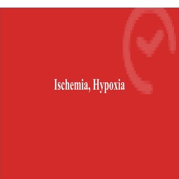 ischemia hypoxia pathology all info pptx | PPTX
