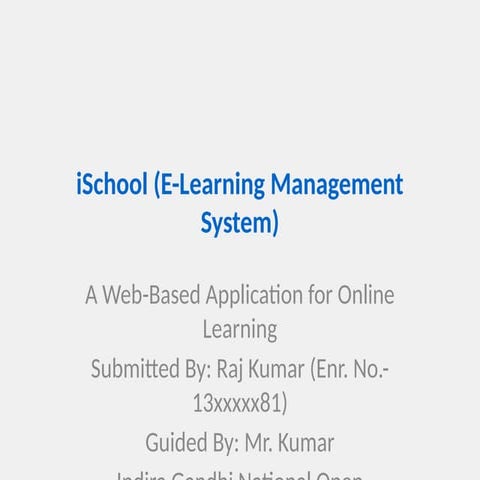 iSchool_E-Learning_Management_System_Final_Presentation.pptx