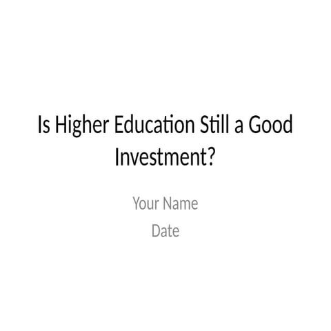 Is College Worth It And What Career To Choose | PPTX