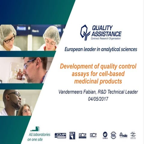 Development of quality control assays for cell-based medicinal products ...