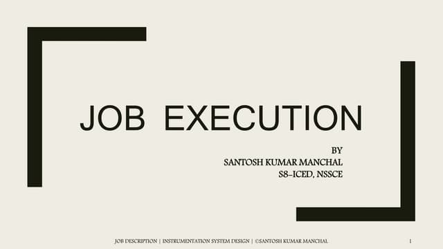 Job Execution In Industrial System Design Ppt 3351
