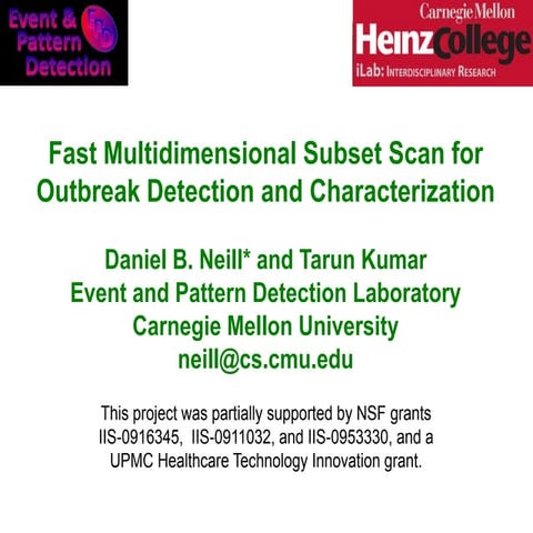 Fast Multidimensional Subset Scan For Outbreak Detection And Characterization Ppt