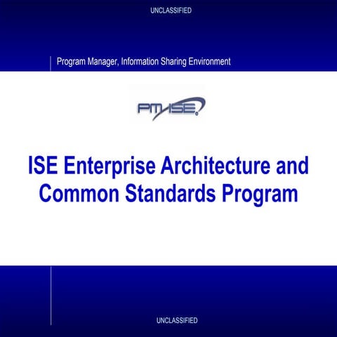 Ise enterprise architecture and common standards program | PPT ...
