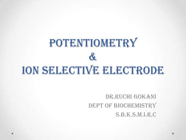 Potentiometry | PPTX