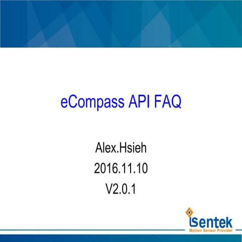 [Isentek] eCompass API FAQ | PDF