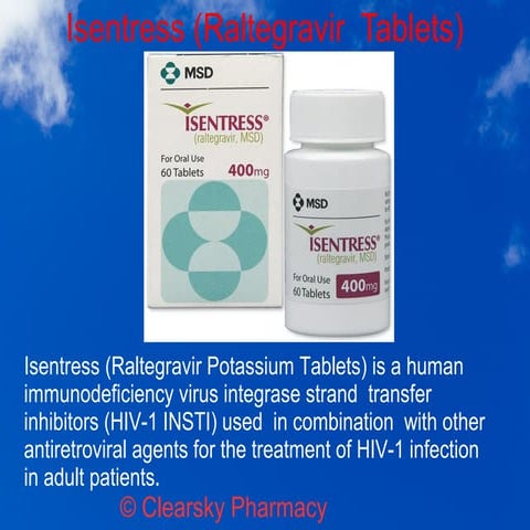 Isentress (Raltegravir Potassium Tablets) | ODP