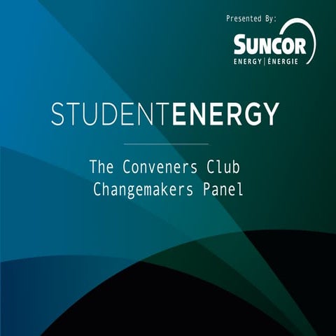ISES 2013 - Day 2 - Conveners Club Changemakers Panel | PPT