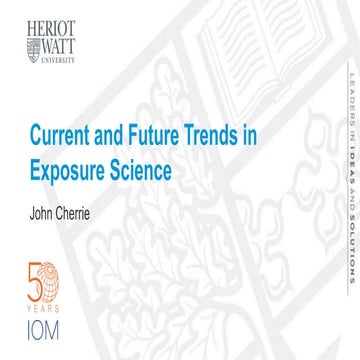 Keynote presentation on Current and Future Trends in Exposure Science ...