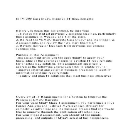 ISFM-300 Case Study, Stage 3 IT Requirements Before you .docx