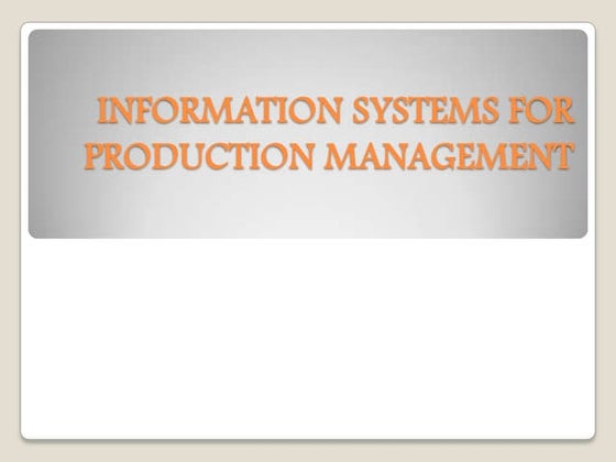 MIS Role in Production | PPT