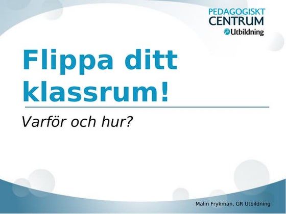 Flippat klassrum | PPT