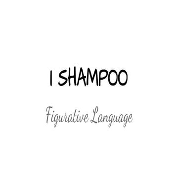 ISHAMPOO_Figurative Language Tutorial and Exercises | PDF