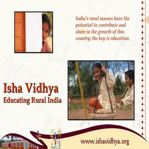 Isha vidhya educating rural india | PPT