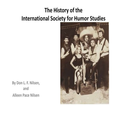 The History of The International Society for Humor Studies | PPTX