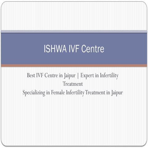 ISHWA IVF Centre Best IVF Centre in Jaipur | Expert in Infertility ...