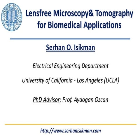 Lensfree Microscopy and Tomography | PPTX