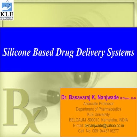 Silicone Based Drug Delivery Systems | PPT