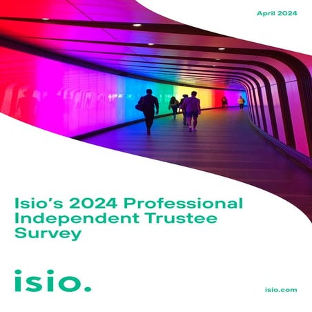 Isios-2024-Professional-Independent-Trustee-Survey.pdf