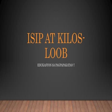 Isip-at-Kilos-Loob.pptx