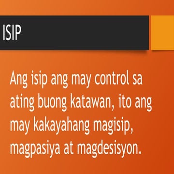 ISIP-AT-KILOS-LOOB.pptx kilos loob na ginagamit ng bawat tao at taglay ...