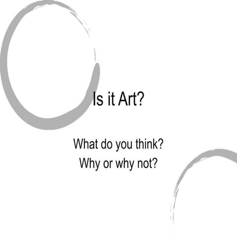 Is it Art? | PPT
