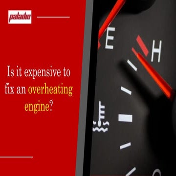 Is it expensive to fix an overheating engine | PPT