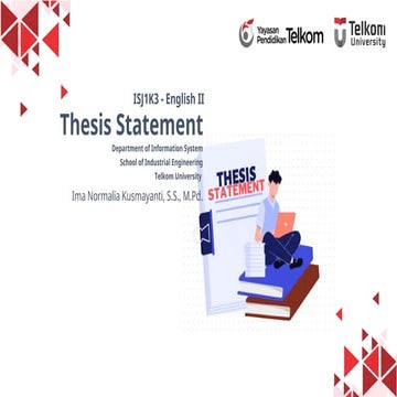 ISJ1K3_ENGLISH II_Lecture Note 10 Thesis Statement-IVO-Kode Dosen.ppt
