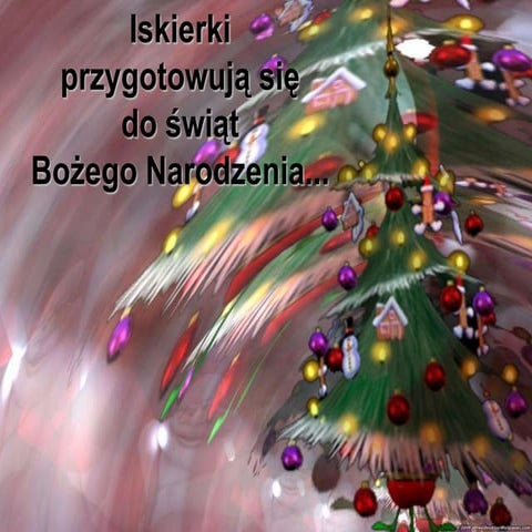 Iskierki w oczekiwaniu na Święta Bożego Narodzenia | PPT