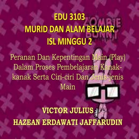 murid dan alam belajar (main) - isl minggu 2 | PPTX