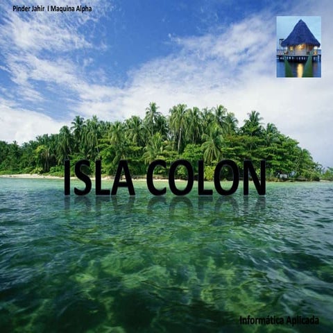 Isla colon | PPTX