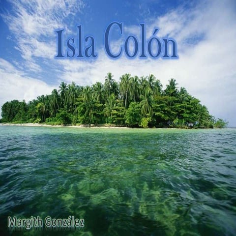 Isla colon | PPTX