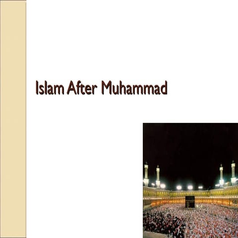 Islam after mohammed | PPT