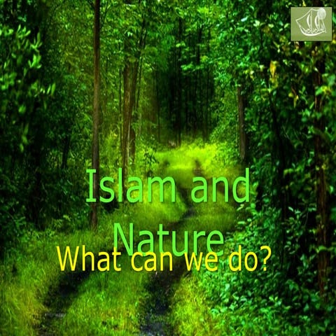 Islam and Nature | PPT