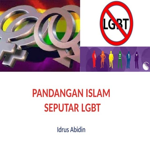 ISLAM DAN LGBT (Antara Fitrah dan Penyimpangan)pptx | PPT