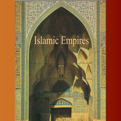 Islam Empires | PPTX