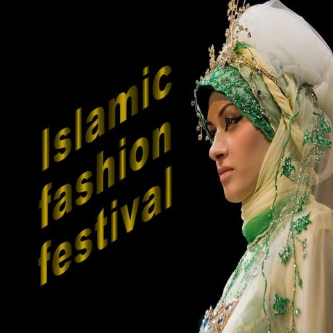 Islamic Fashion Festival | PPS