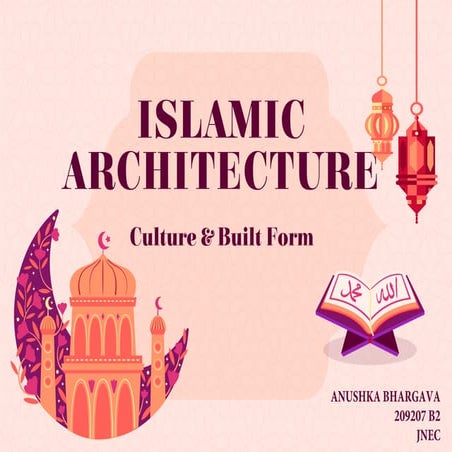 ISLAMIC ARCHITECTURE | PDF