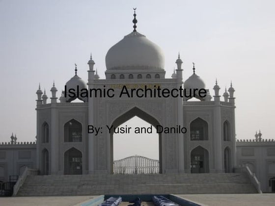 Islamic Influences on American Architecture | PPT