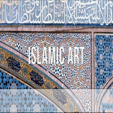Unit 2 - Islamic art | PDF