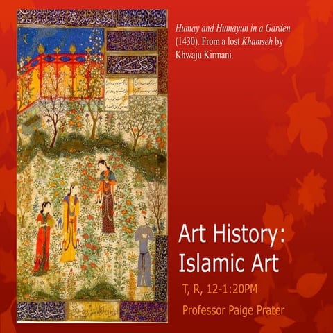 Introduction to Islamic Art: Art History Survey I | PPT