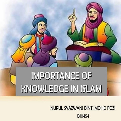 Islamic Civilization: Knowledge | PPT