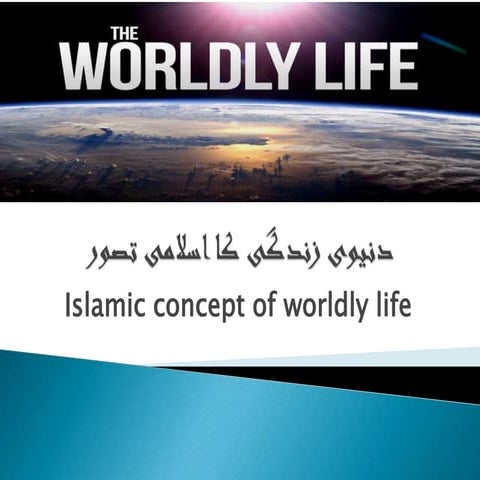 Islamic concept of life | PPTX