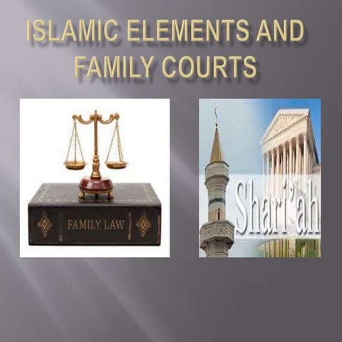 Islamic laws and family courts in pakistan | PPTX