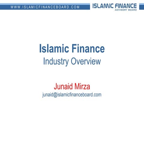 Islamic Finance: An Industry Overview | PPT