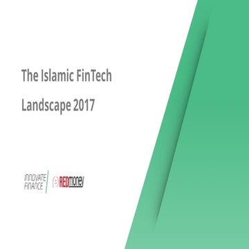 Islamic FinTech Landscape 2017 | PDF
